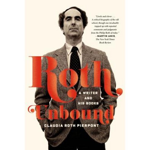 Roth Unbound: A Writer and His Books Paperback, Farrar Straus Giroux ...