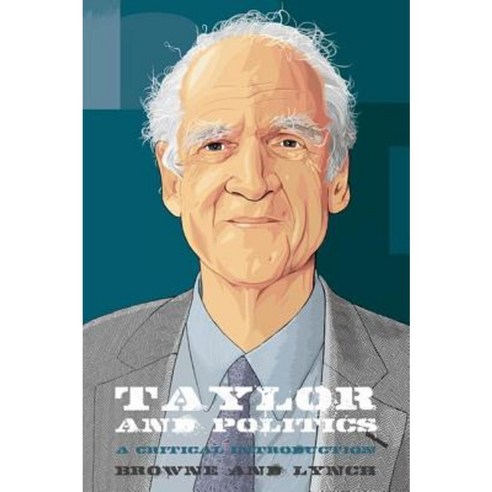 Taylor and Politics: A Critical Introduction Hardcover, Edinburgh ...