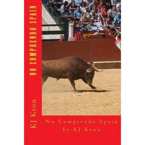 No Comprendo Spain Paperback, Createspace - 가격 변동 추적 그래프 - 역대가
