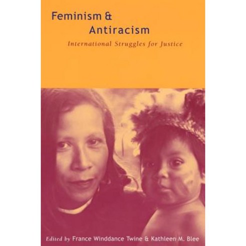 Feminism and Antiracism: International Struggles for Justice Hardcover ...