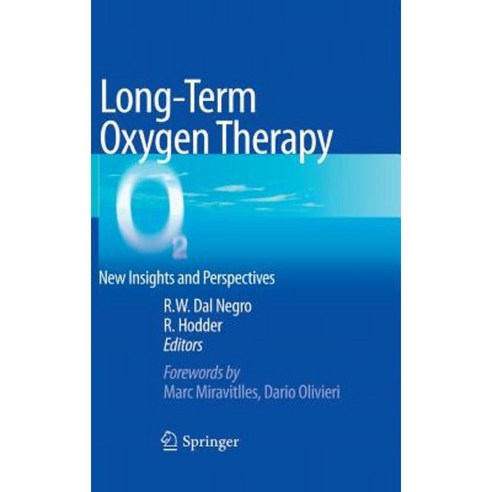 Long-Term Oxygen Therapy: New Insights and Perspectives Hardcover ...