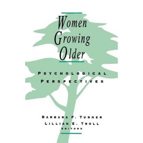 Women Growing Older: Psychological Perspectives Paperback, Sage ...