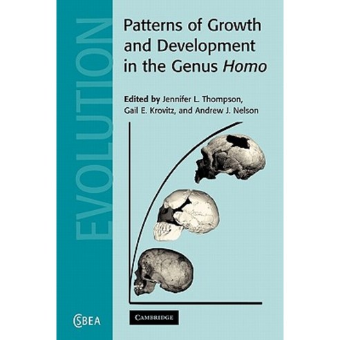 Patterns of Growth and Development in the Genus Homo, Cambridge ...