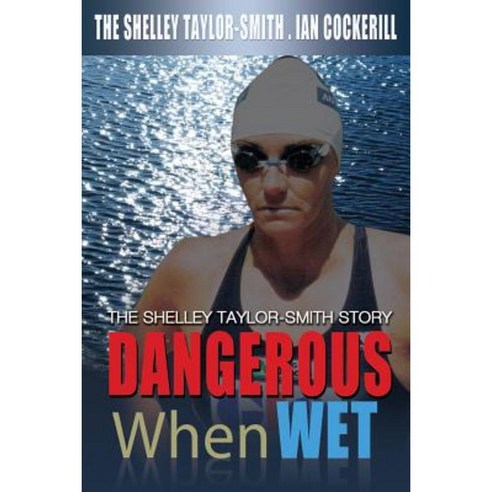 Dangerous When Wet Paperback, Motivational Press - 가격 변동 추적 그래프 - 역대가