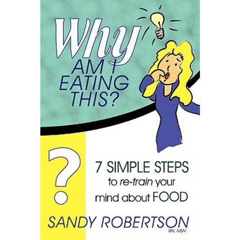 Why Am I Eating This? Paperback, iUniverse - 가격 변동 추적 그래프 - 역대가