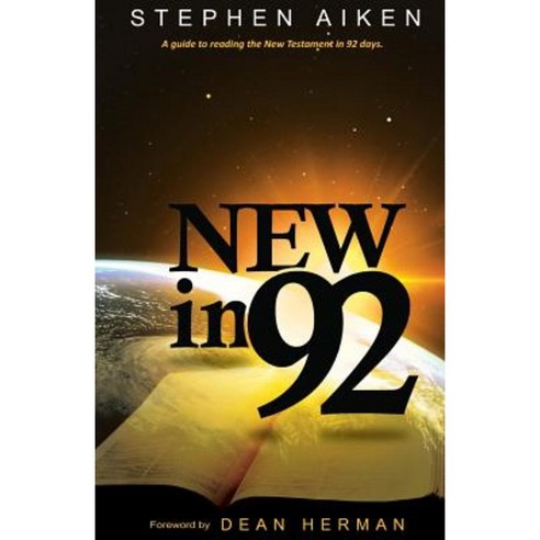 New in 92: A Guide to Reading the New Testament in 92 Days. Paperback ...