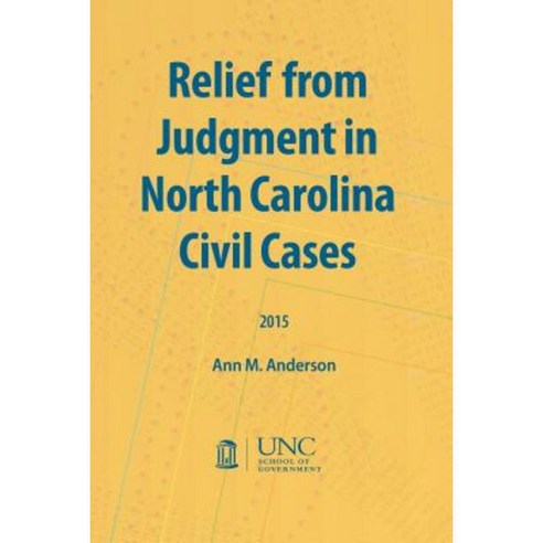 Relief from Judgment in North Carolina Civil Cases Paperback, Unc ...