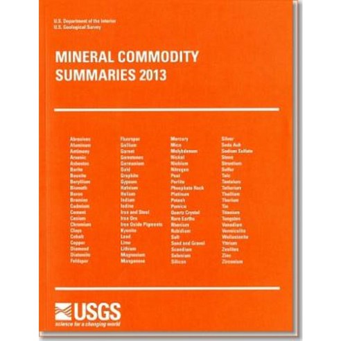 Mineral Commodity Summaries 2013 Paperback, Geological Survey (USGS ...