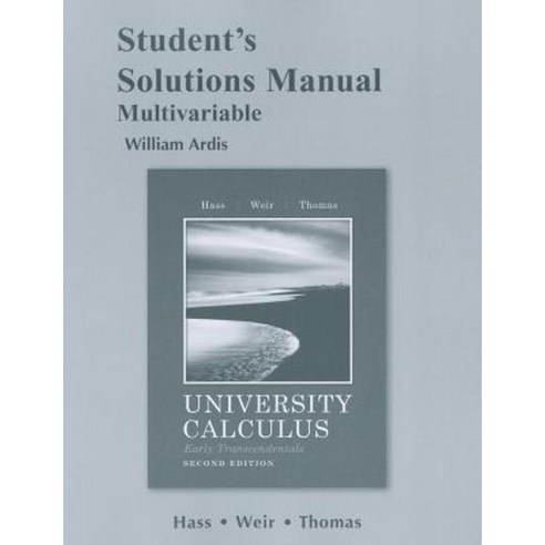 University Calculus Early Transcendentals Multivariable Student''s ...