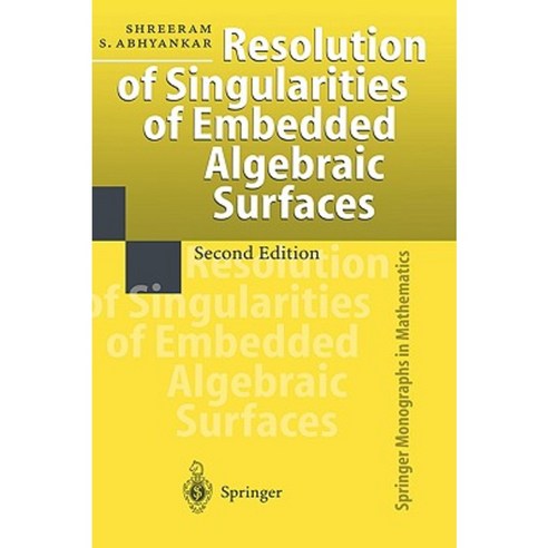 Resolution of Singularities of Embedded Algebraic Surfaces Hardcover ...