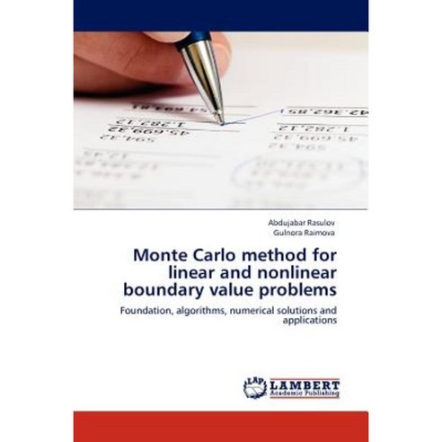 Monte Carlo Method for Linear and Nonlinear Boundary Value Problems Paperback,