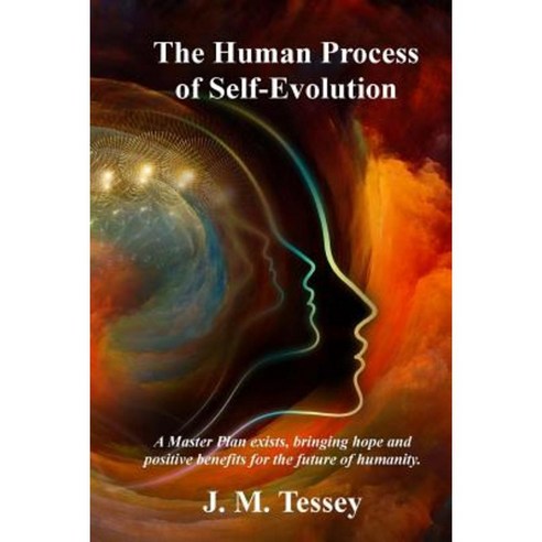 The Human Process of Self-Evolution Paperback, New Friends Publishing ...