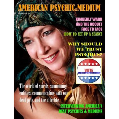 American Psychic and Medium Magazine. February Issue. Economy Edition ...