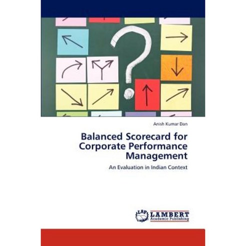 Balanced Scorecard for Corporate Performance Management Paperback, LAP ...