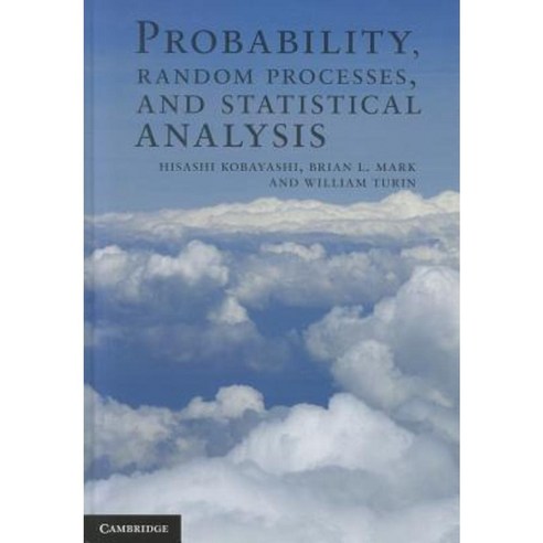 Probability Random Processes and Statistical Analysis Hardcover ...