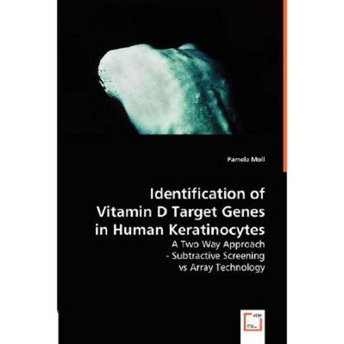 Identification of Vitamin D Target Genes in Human Keratinocytes ...