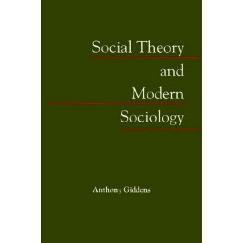 Social Theory and Modern Sociology Paperback, Stanford University Press ...