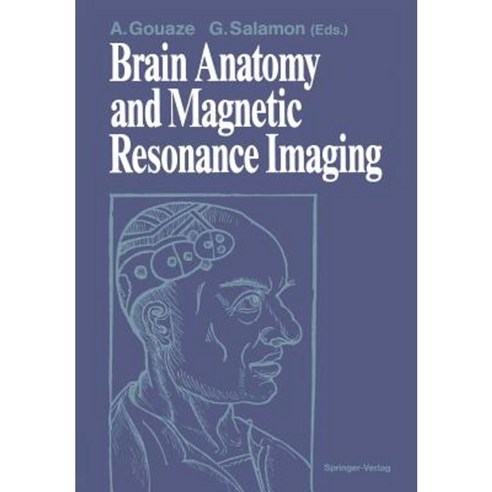 Brain Anatomy and Magnetic Resonance Imaging Paperback, Springer - 가격 ...