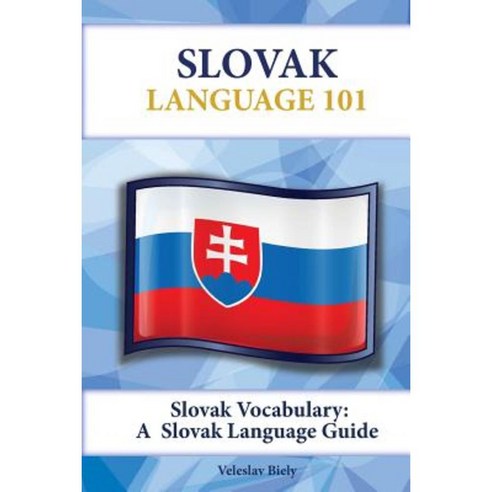 Slovak Vocabulary: A Slovak Language Guide Paperback, Preceptor ...