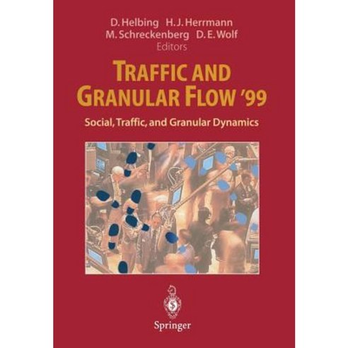 Traffic and Granular Flow ''99: Social Traffic and Granular Dynamics Paperback,