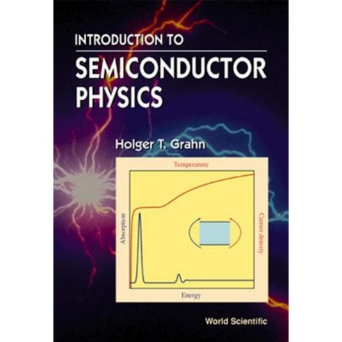 Introduction to Semiconductor Physics Hardcover, World Scientific Publishing Co