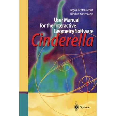 User Manual for the Interactive Geometry Software Cinderella Paperback ...