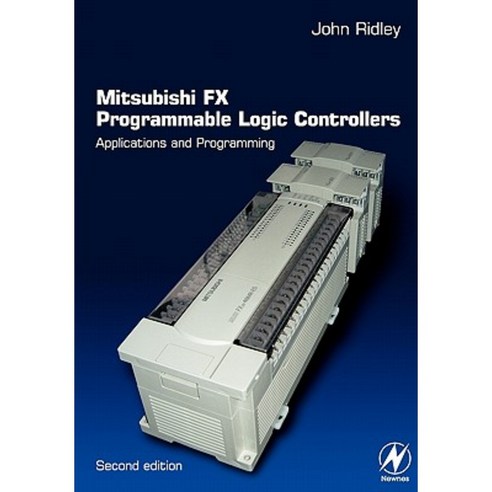 Mitsubishi Fx Programmable Logic Controllers: Applications and Programming Pape