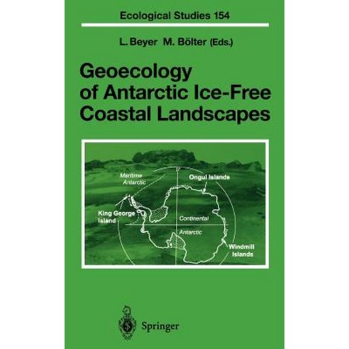 Geoecology of Antarctic Ice-Free Coastal Landscapes Hardcover, Springer ...