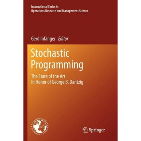 Stochastic Programming: The State of the Art in Honor of George B. Dantzig Pape