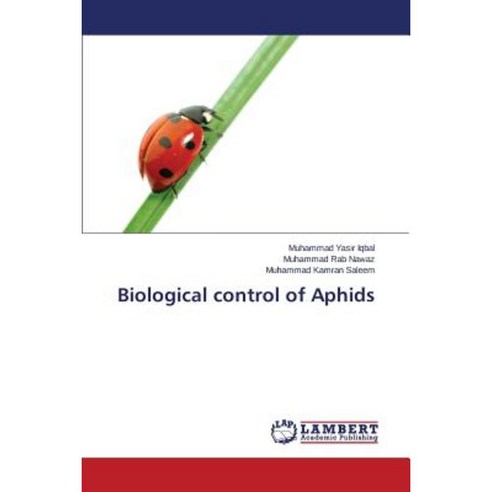 Biological Control of Aphids Paperback, LAP Lambert Academic Publishing - 가격 변동
