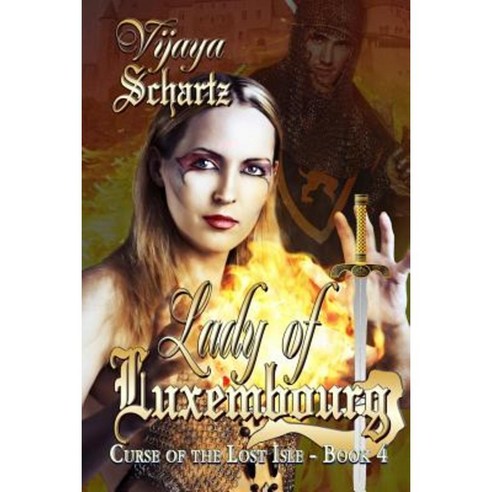 Lady of Luxembourg: Curse of the Lost Isle Paperback, Ebound Canada ...