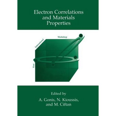 Electron Correlations and Materials Properties Paperback, Springer - 가격 변동 추적 그