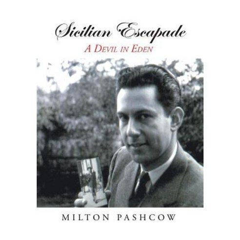 Sicilian Escapade: A Devil in Eden Hardcover, Xlibris - 가격 변동 추적 그래프 - 역대가