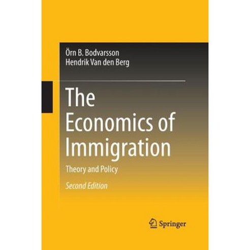 The Economics of Immigration: Theory and Policy Paperback, Springer ...