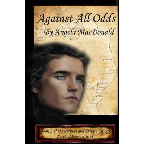 Against All Odds: Book 2 of Princes and Priests Trilogy Paperback ...