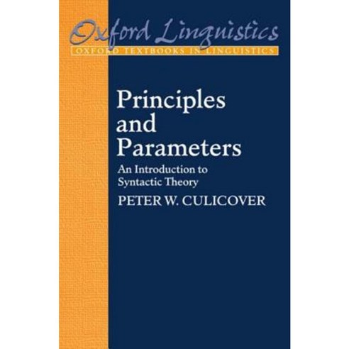 Principles and Parameters: An Introduction to Syntactic Theory Paperback, OUP O