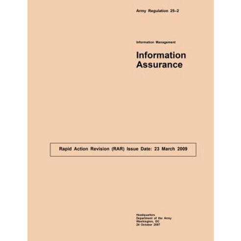 Army Regulation 25?2 Information Management Information Assurance ...