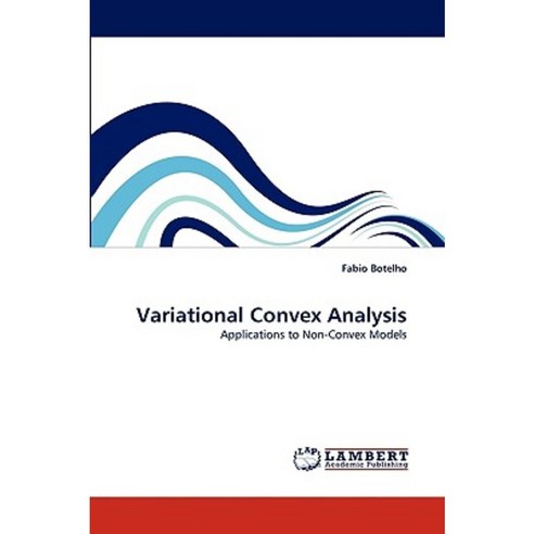 Variational Convex Analysis Paperback, LAP Lambert Academic Publishing - 가격 변동