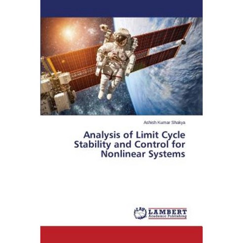 Analysis of Limit Cycle Stability and Control for Nonlinear Systems Paperback,