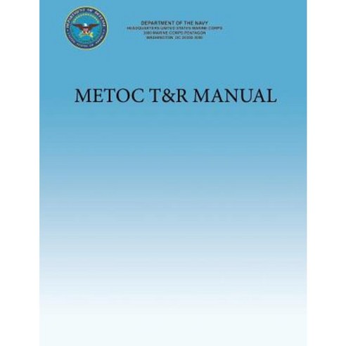 Metoc T&r Manual Paperback, Createspace Independent Publishing Platform ...