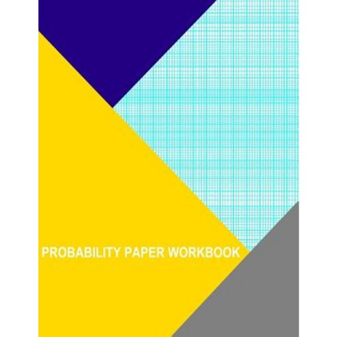 Probability Paper Workbook: 100 Divisions Paperback, Createspace ...