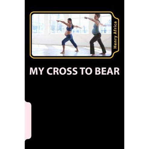 My Cross to Bear: All about Fetal Alcohol Syndrome Paperback ...