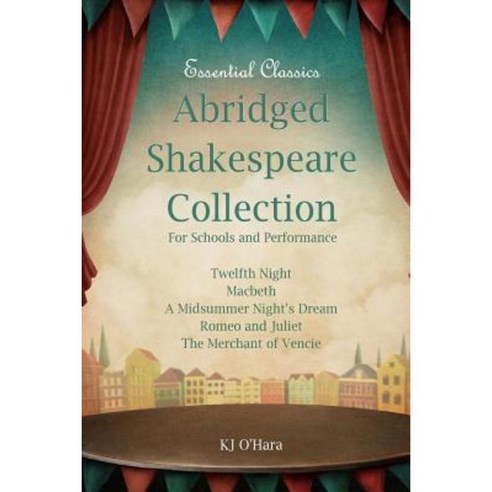 Abridged Shakespeare Collection: For Schools and Performance Paperback ...