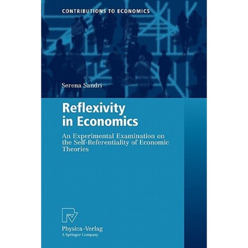 Reflexivity in Economics: An Experimental Examination on the Self ...