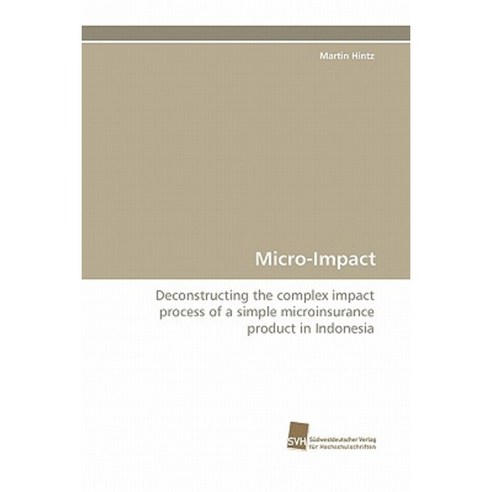 Micro-Impact Paperback, Sudwestdeutscher Verlag Fur Hochschulschrifte ...