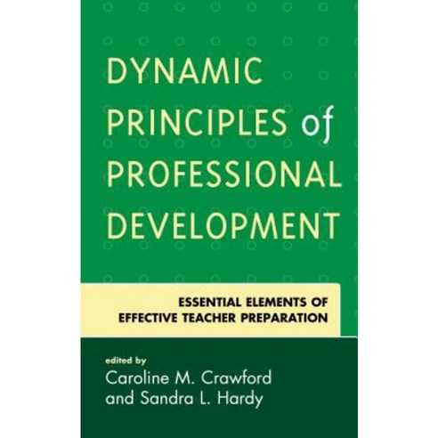 Dynamic Principles of Professional Development: Essential Elements of ...