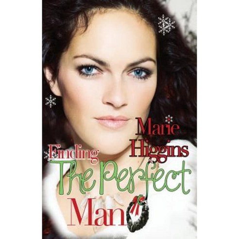 Finding the Perfect Man Paperback, Createspace Independent Publishing ...