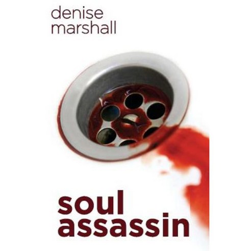 Soul Assassin: A Tale of Betrayal and Madness Paperback, Createspace ...