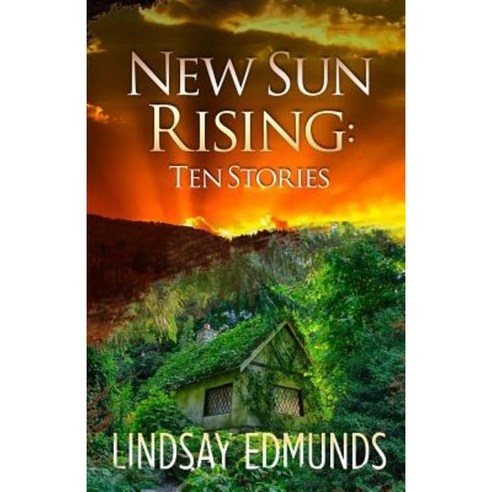 New Sun Rising: Ten Stories Paperback, Createspace Independent ...