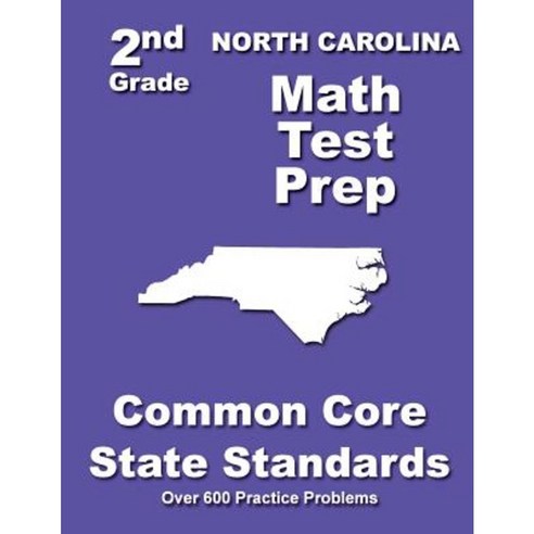 North Carolina 2nd Grade Math Test Prep: Common Core State Standards ...